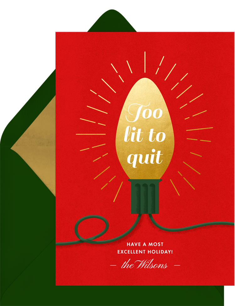 Too Lit To Quit Cards | Greenvelope.com